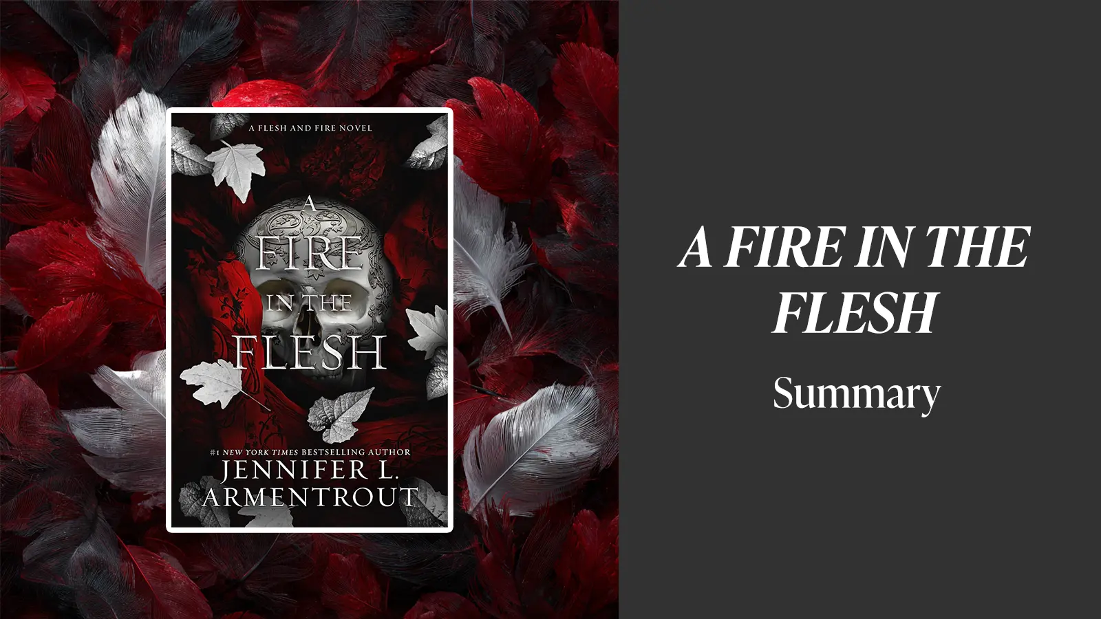 A Fire in the Flesh by Jennifer L. Armentrout: Summary