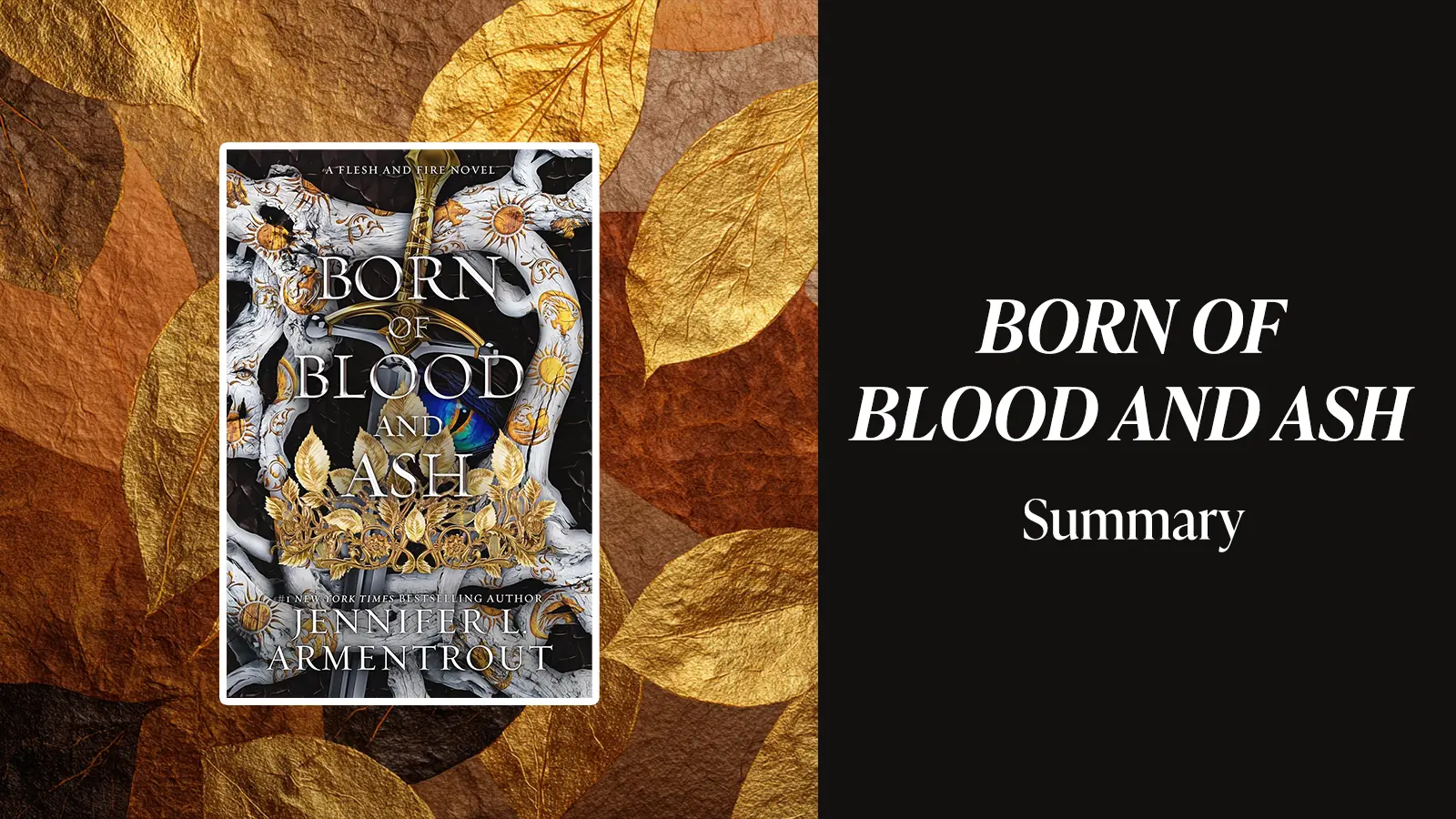 Born of Blood and Ash by Jennifer L. Armentrout: Summary