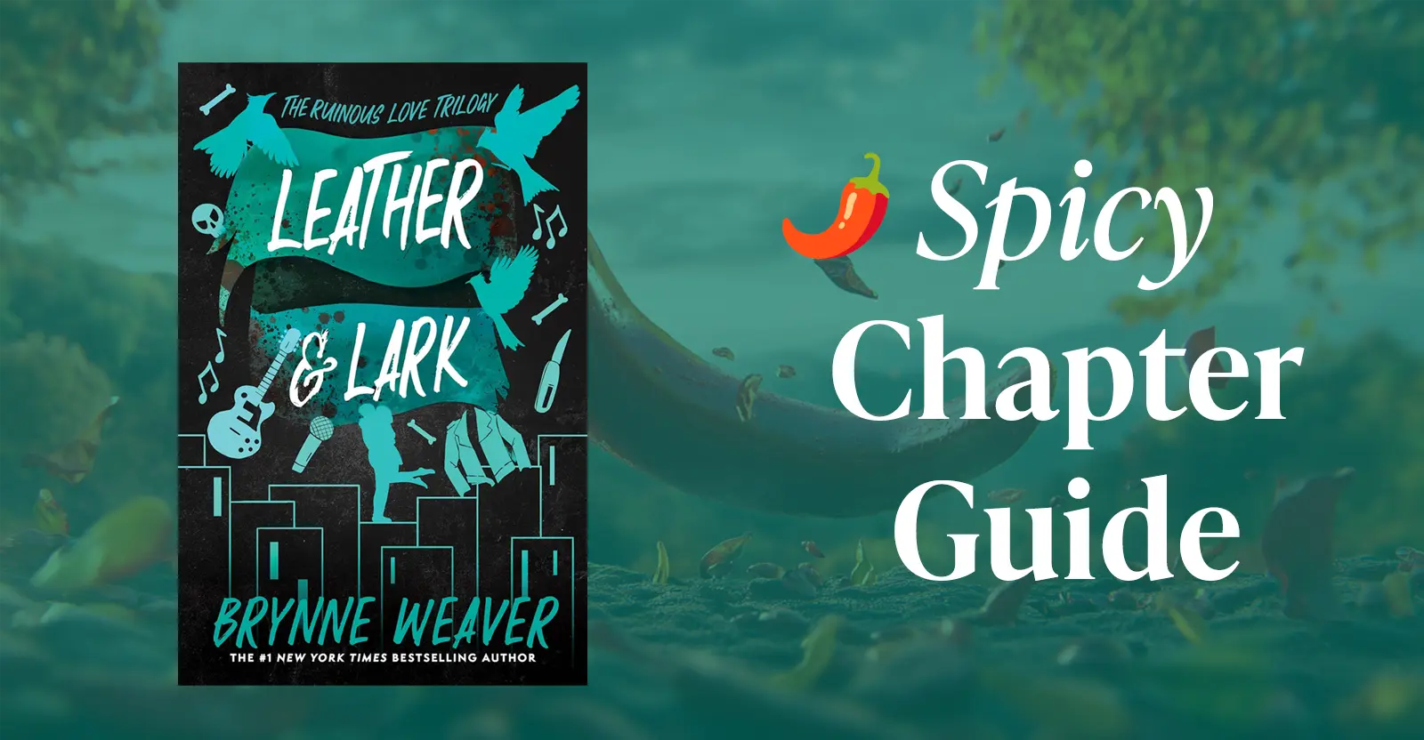 Leather & Lark Spicy Chapters